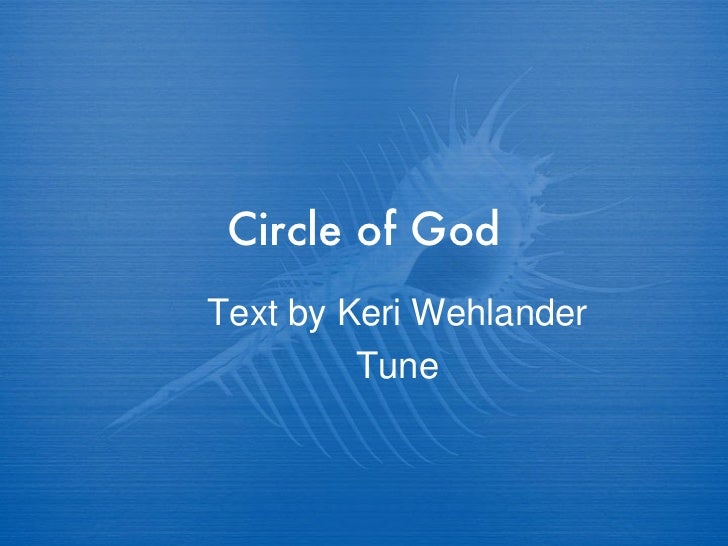 Circle of god