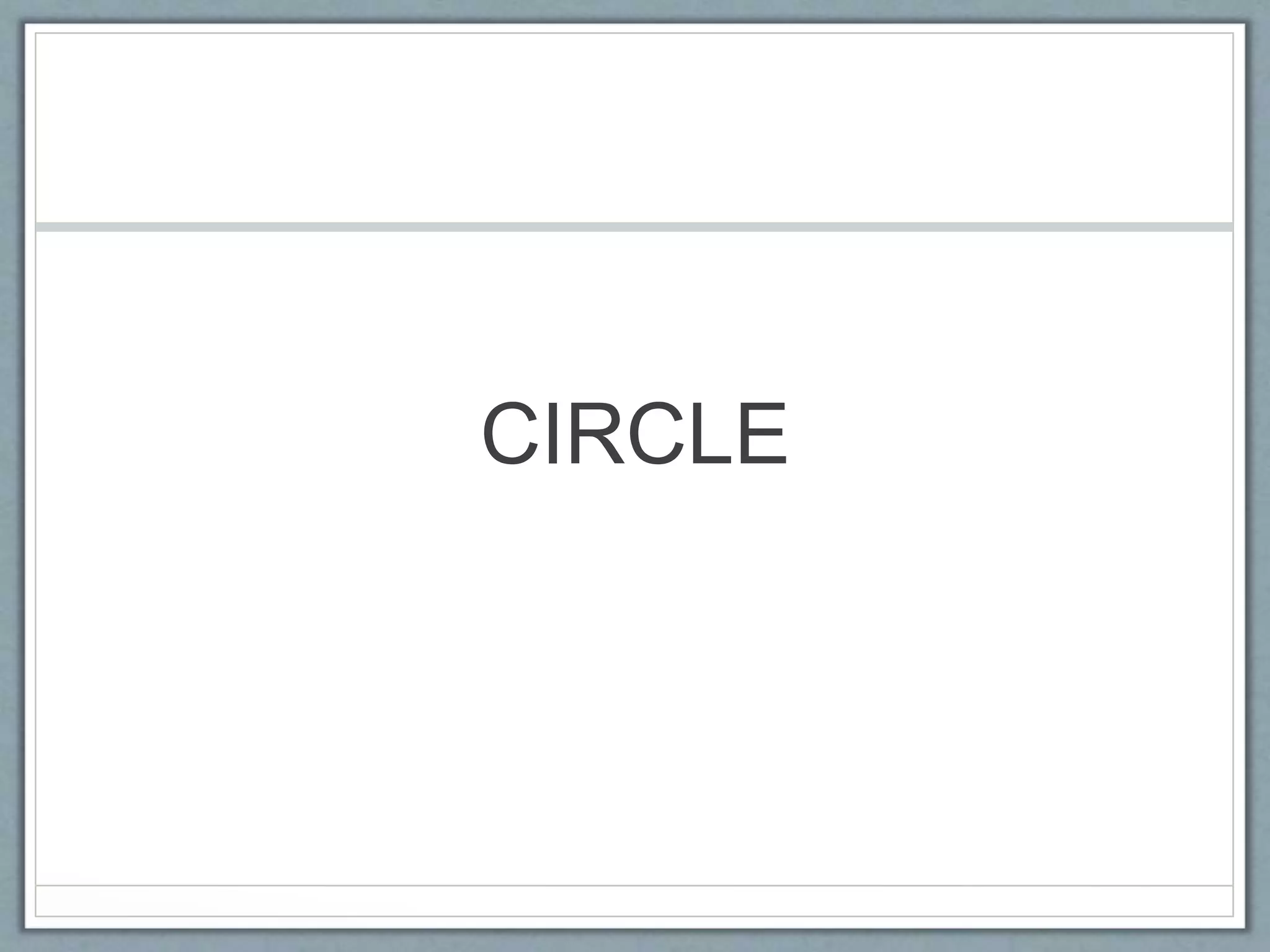 Presentation Slides - Circle | PPT