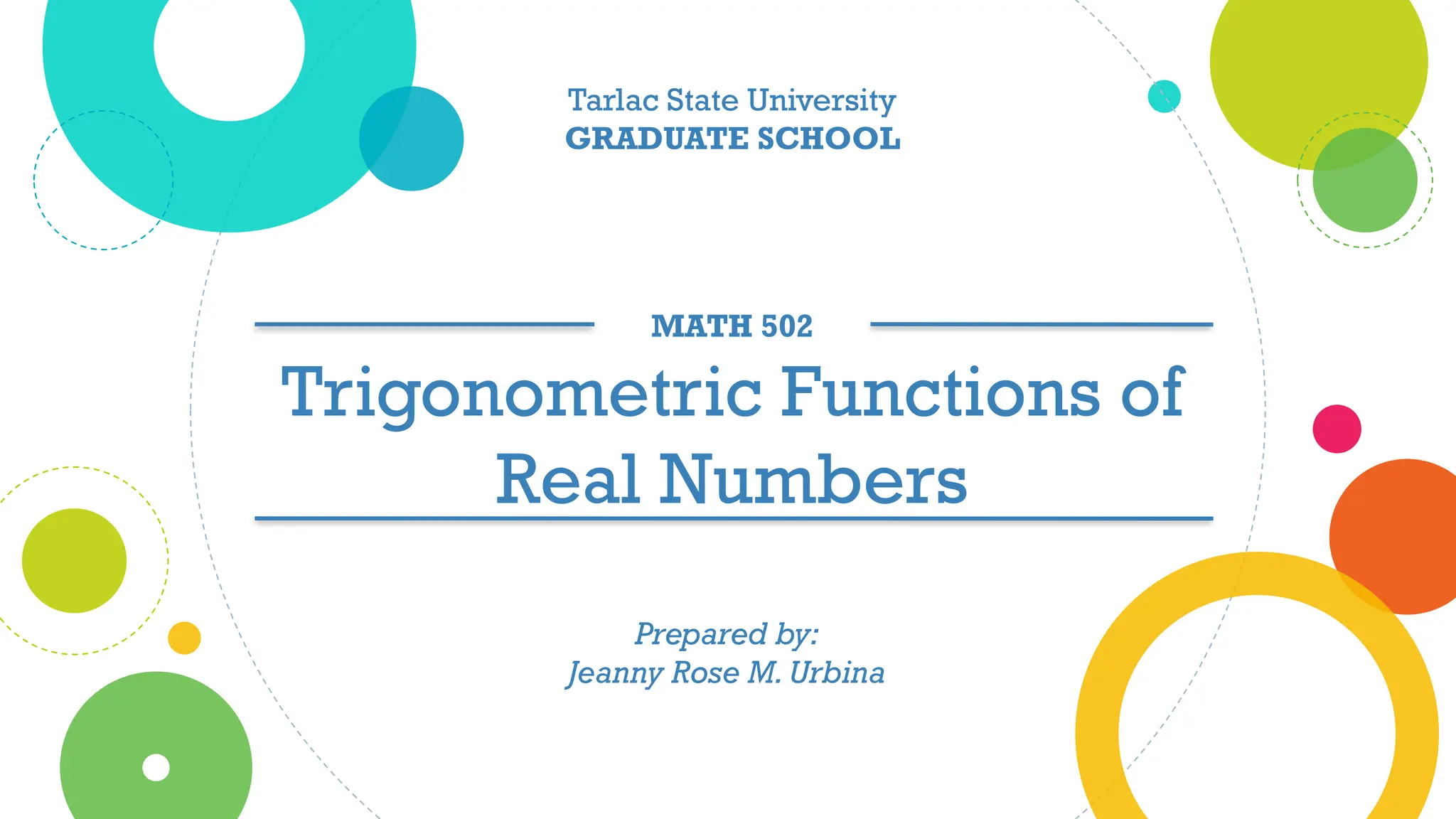 Trigonometric Functions of Real Numbers - Masteral | PPTX