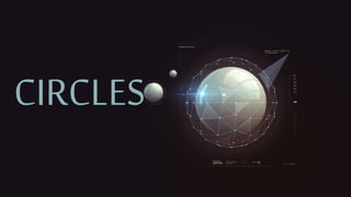 Circles - An Introduction | PPTX | Physics | Science