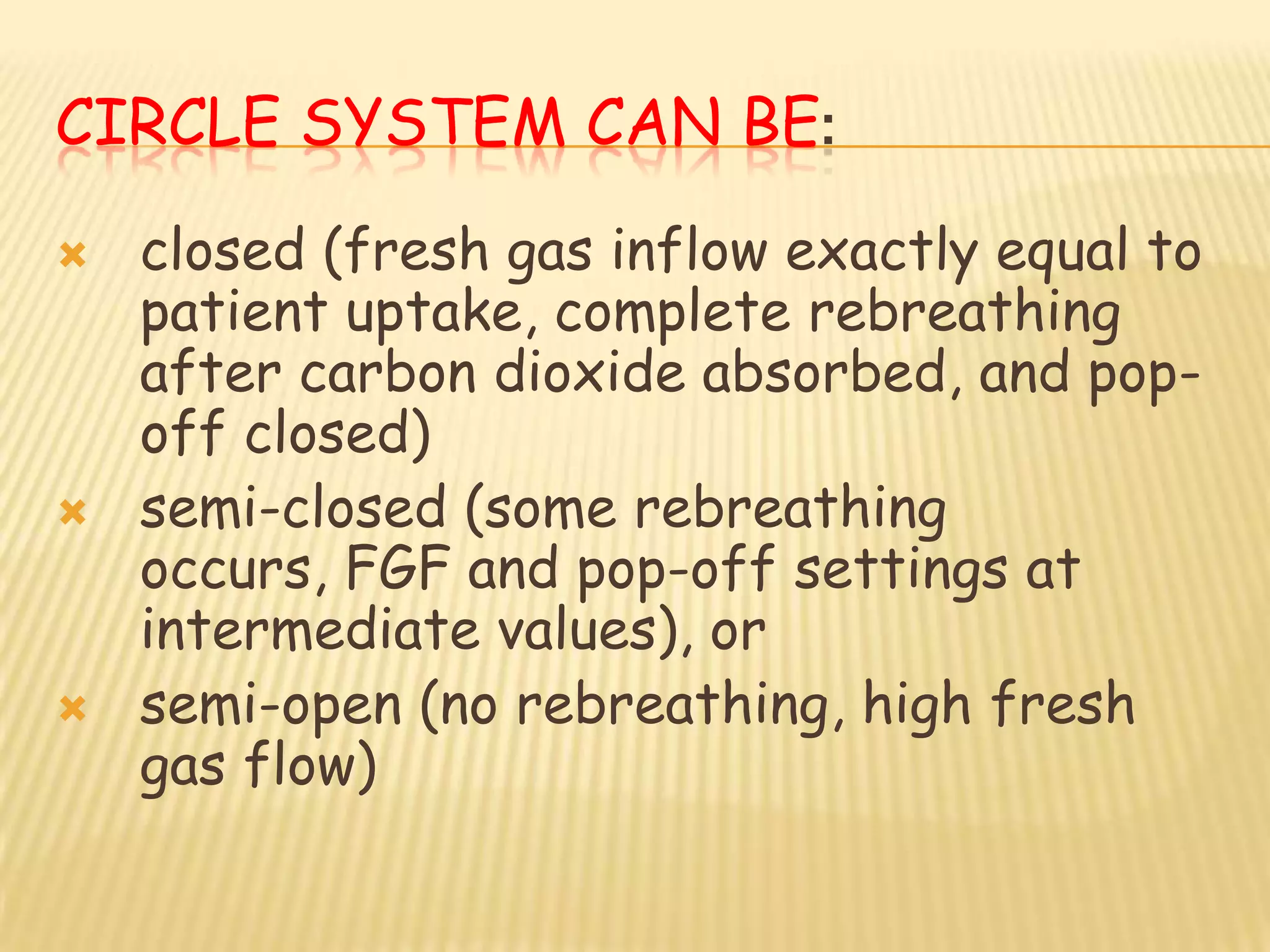 Circle system low flow anesthesia | PPTX