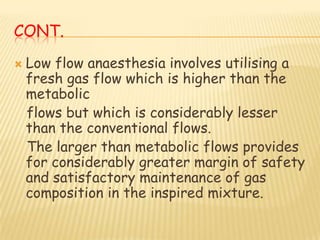 Circle system low flow anesthesia | PPTX