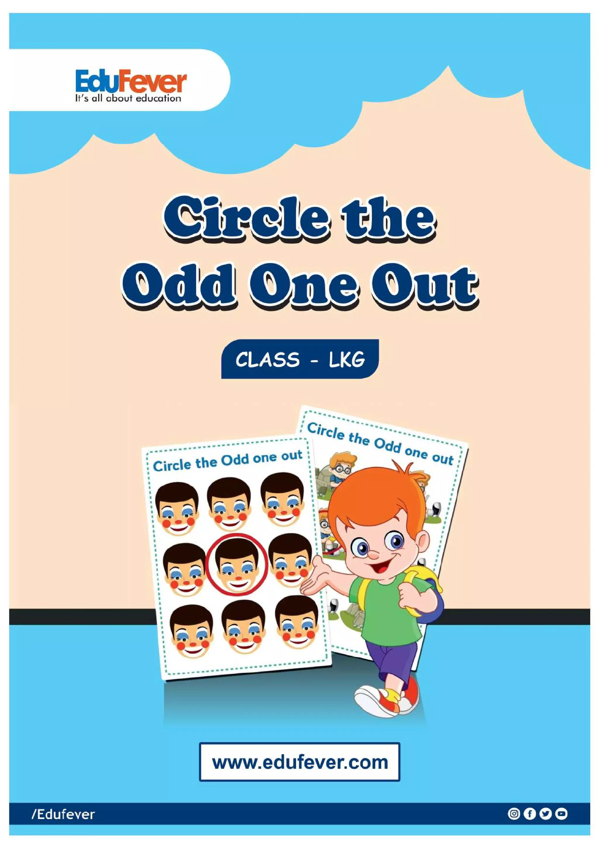 Circle the Odd one out - LKG Worksheet | PDF