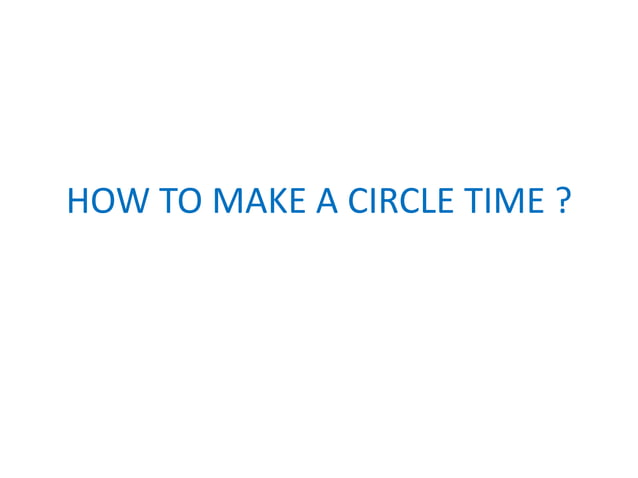 Circle Time | PPTX