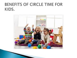 CIRCLE TIME- using a group dynamics for learning-1.pptx