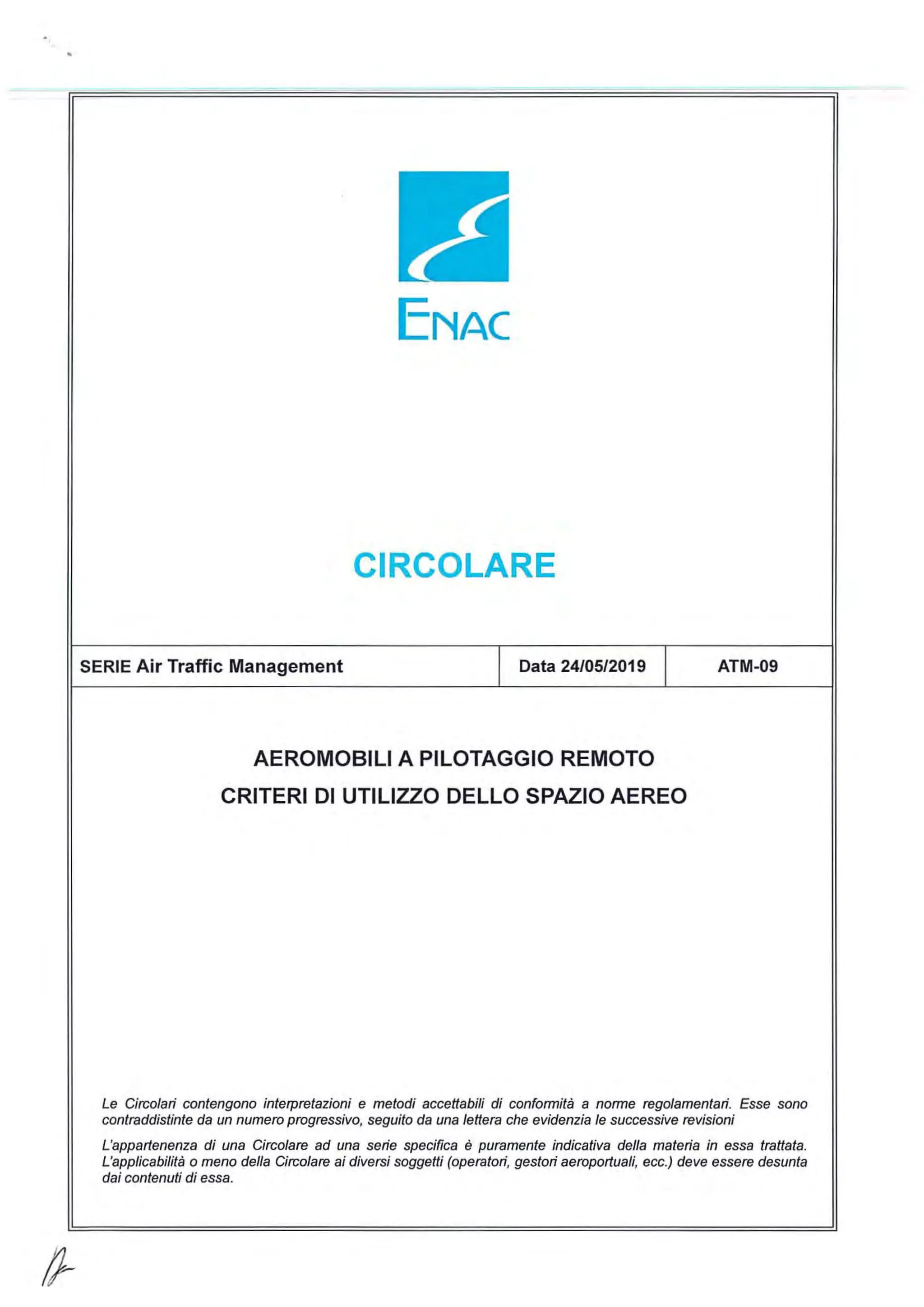 Circolare ATM-09: Aeromobili a pilotaggio remoto criteri di utilizzo ...