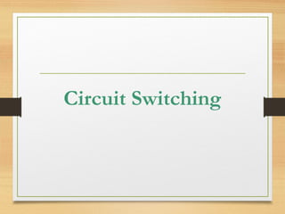 circuit switching | PPT