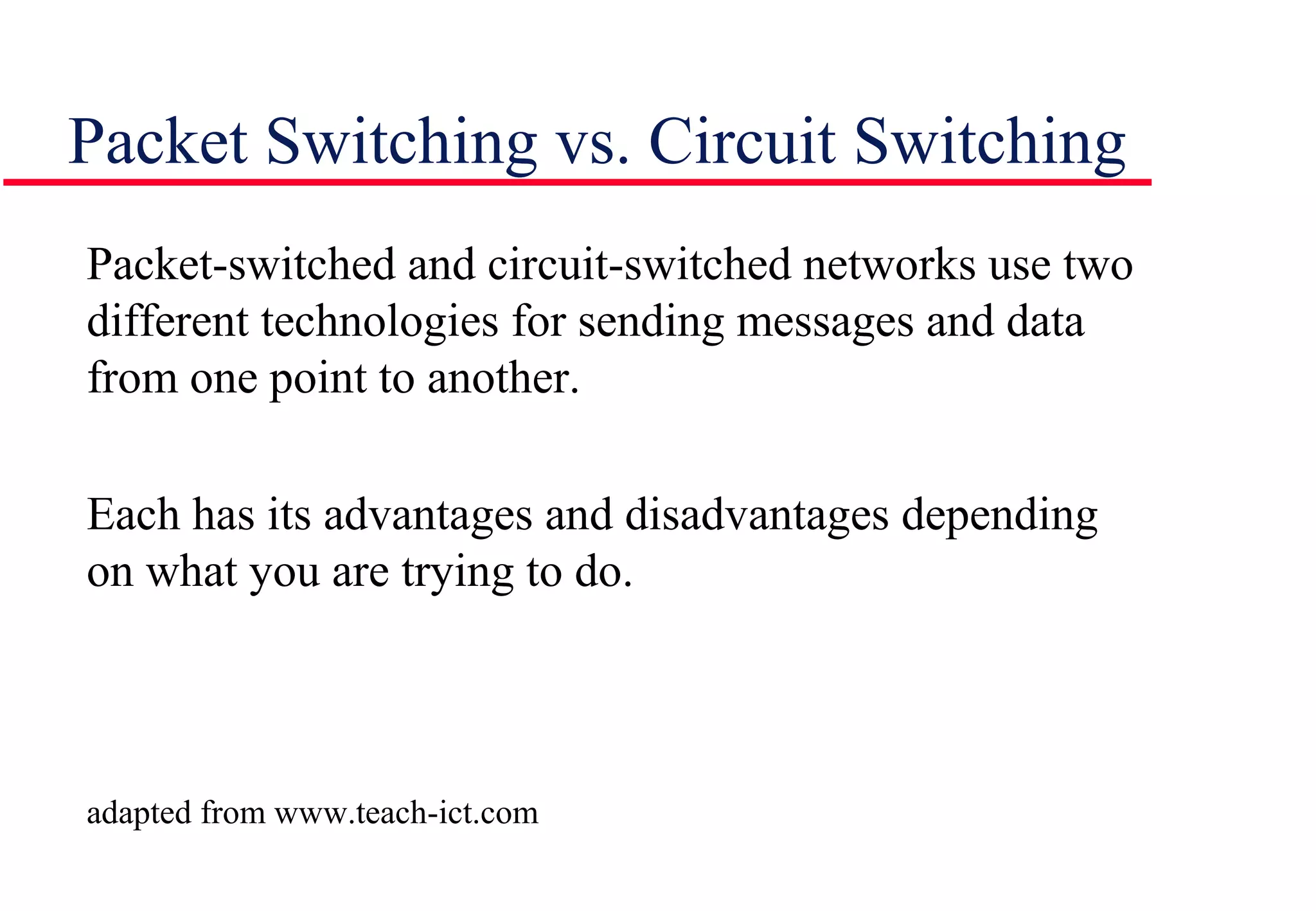 Circuit and packet_switching111 | PPT | Computer Networking | Computing