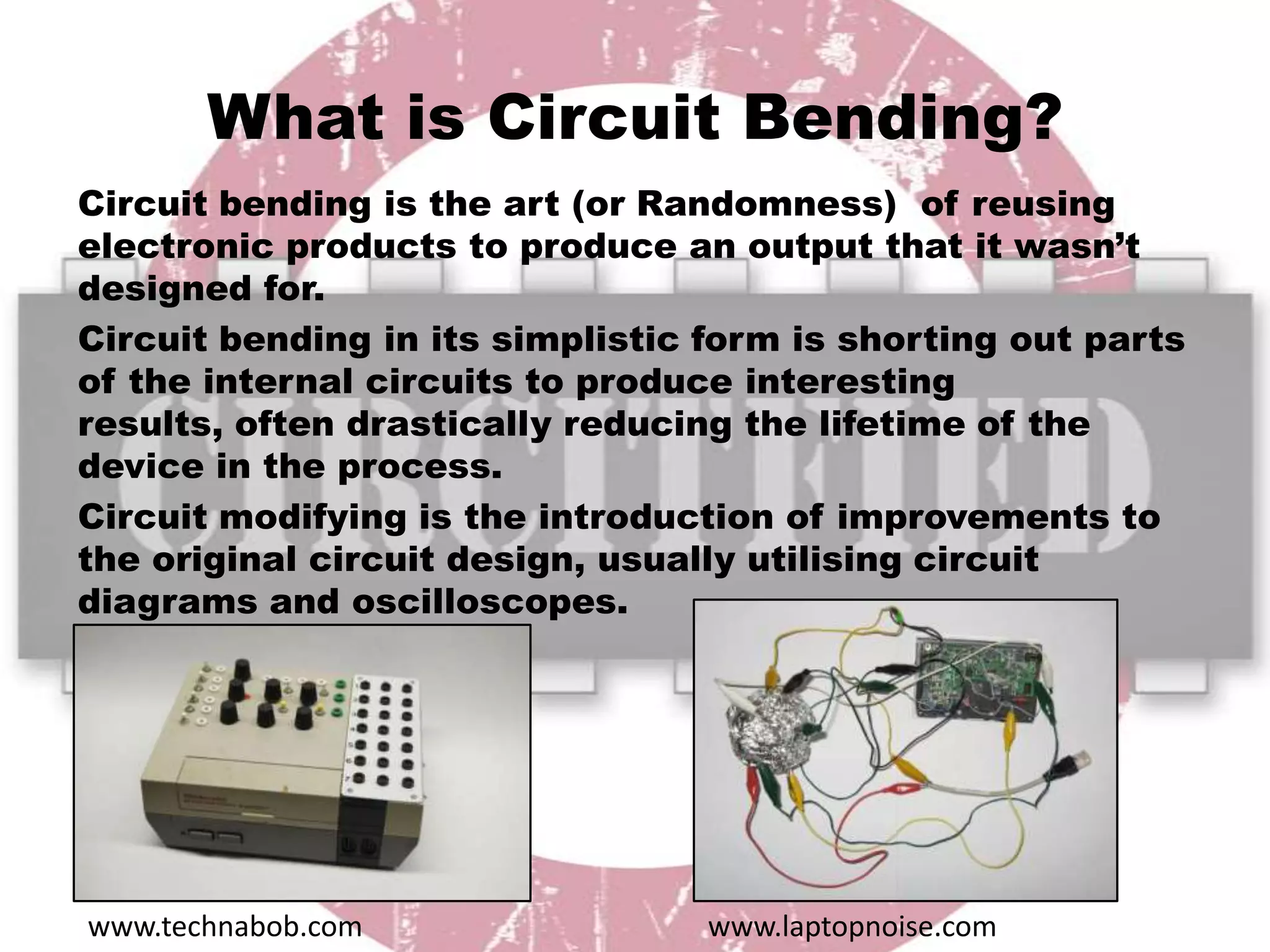 Circuit bending workshop | PPTX