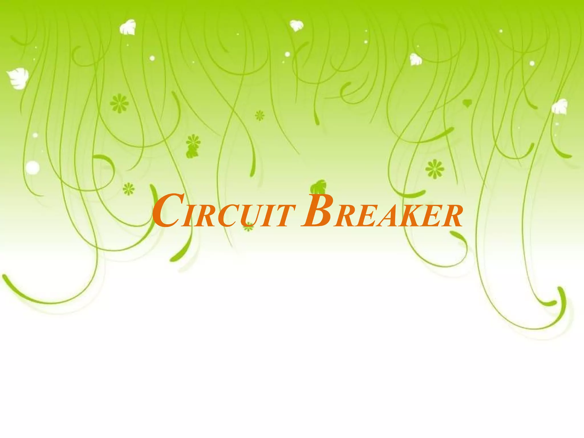 Circuit breaker | PPT