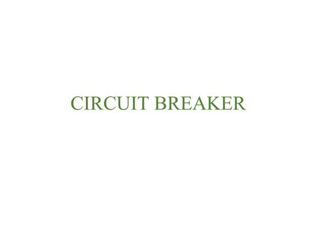 Circuit breaker presentation | PPT | Computer Networking | Computing