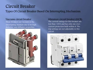 Circuit breaker, Types of circuit breaker & different CB related questions | PPTX
