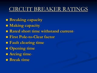 CIRCUIT BREAKER USED IN THERMAL POWER PLANTS | PPT