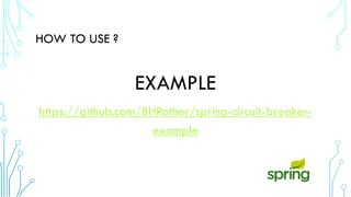 Circuit breakers - Using Spring-Boot + Hystrix + Dashboard + Retry | PDF