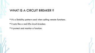 Circuit breakers - Using Spring-Boot + Hystrix + Dashboard + Retry | PDF
