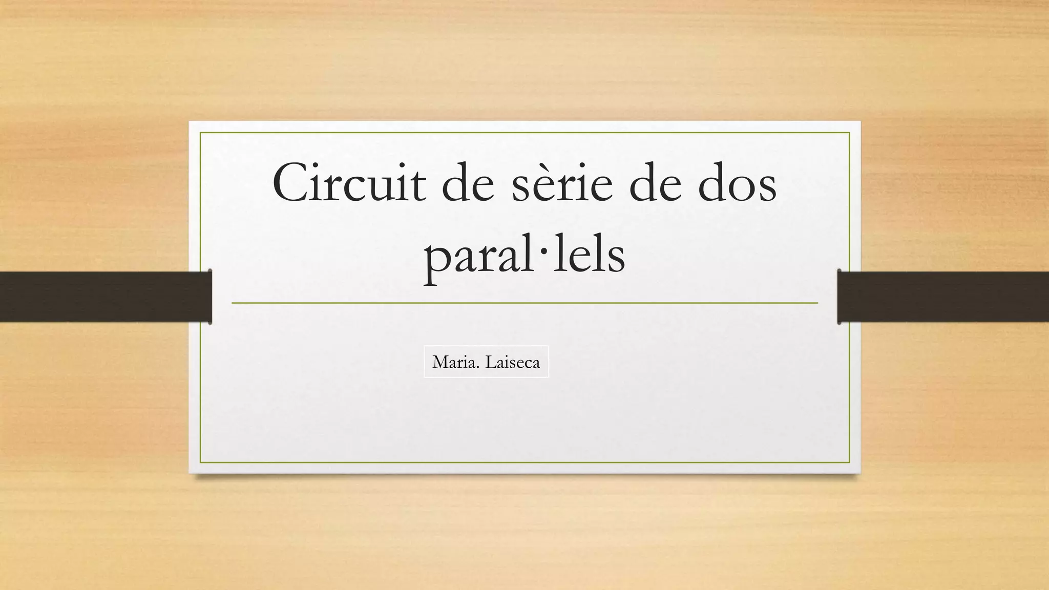 Circuit de serie de dos paral.lels