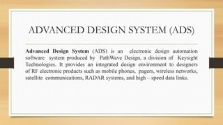 Circuit Design Using ADS | PPTX