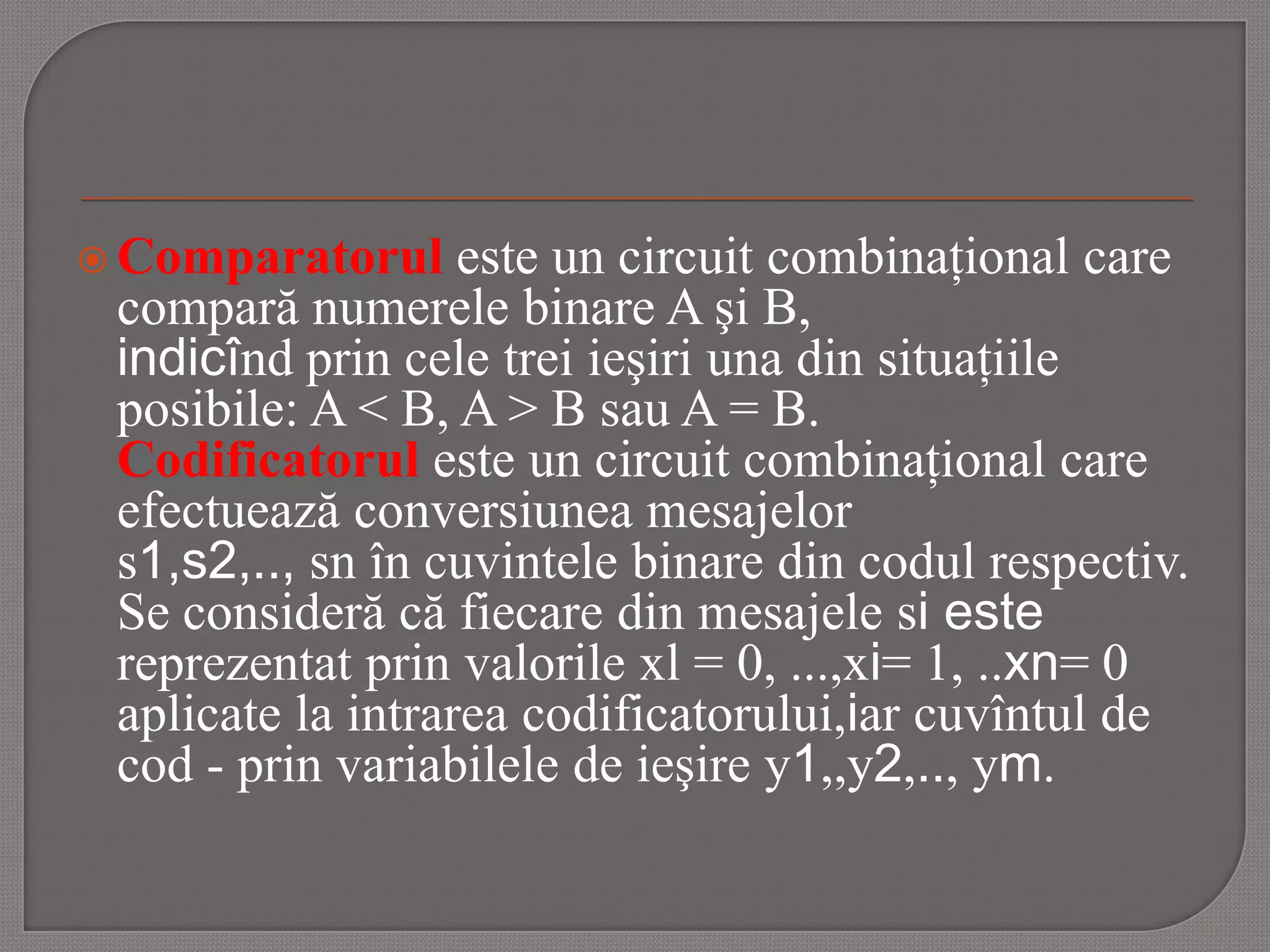 Circuite combinaţionale frecvent utilizate | PPTX