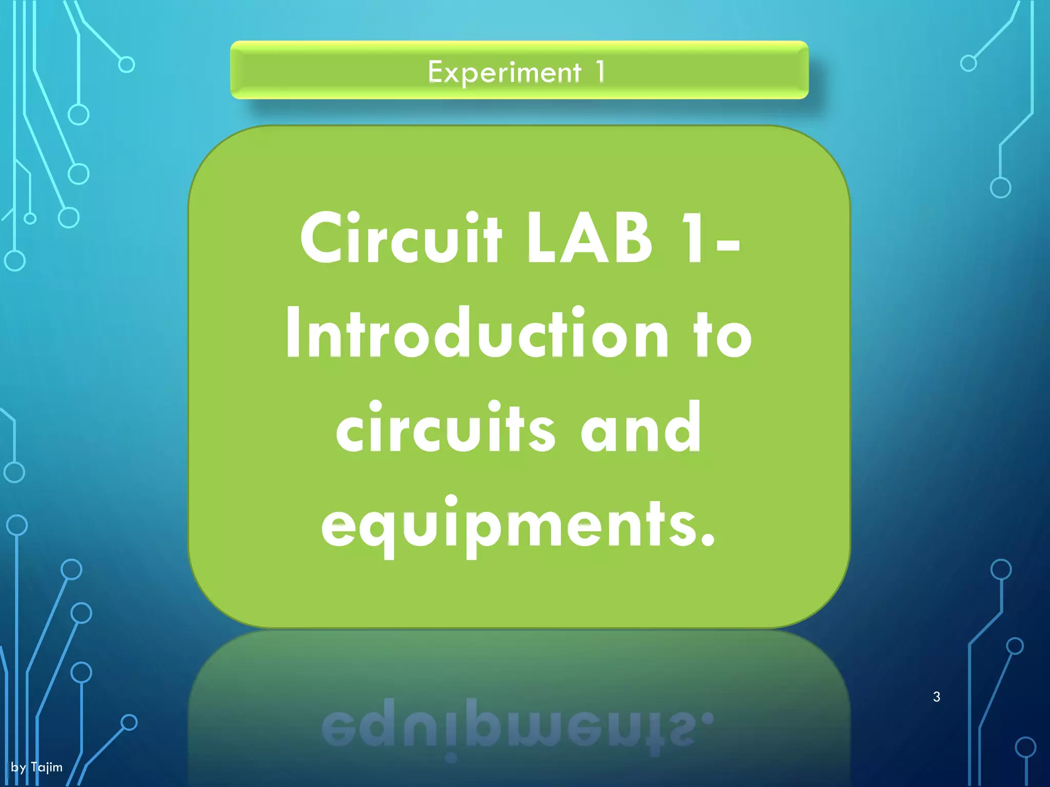 Circuit lab 1 introduction to circuits and equipments@taj | PDF ...