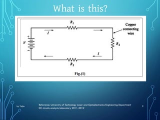 Circuit lab 3 series and parallel circuit experiment@taj | PPT