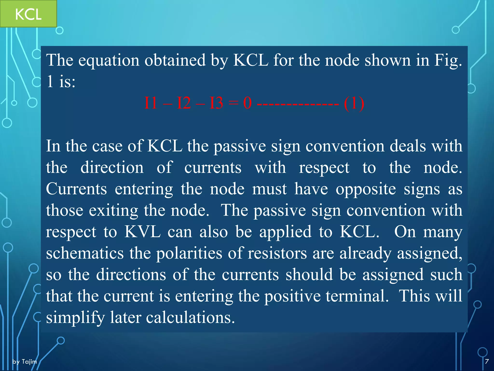 Circuit lab 6 kirchoff’s current law (kcl)@taj | PPT