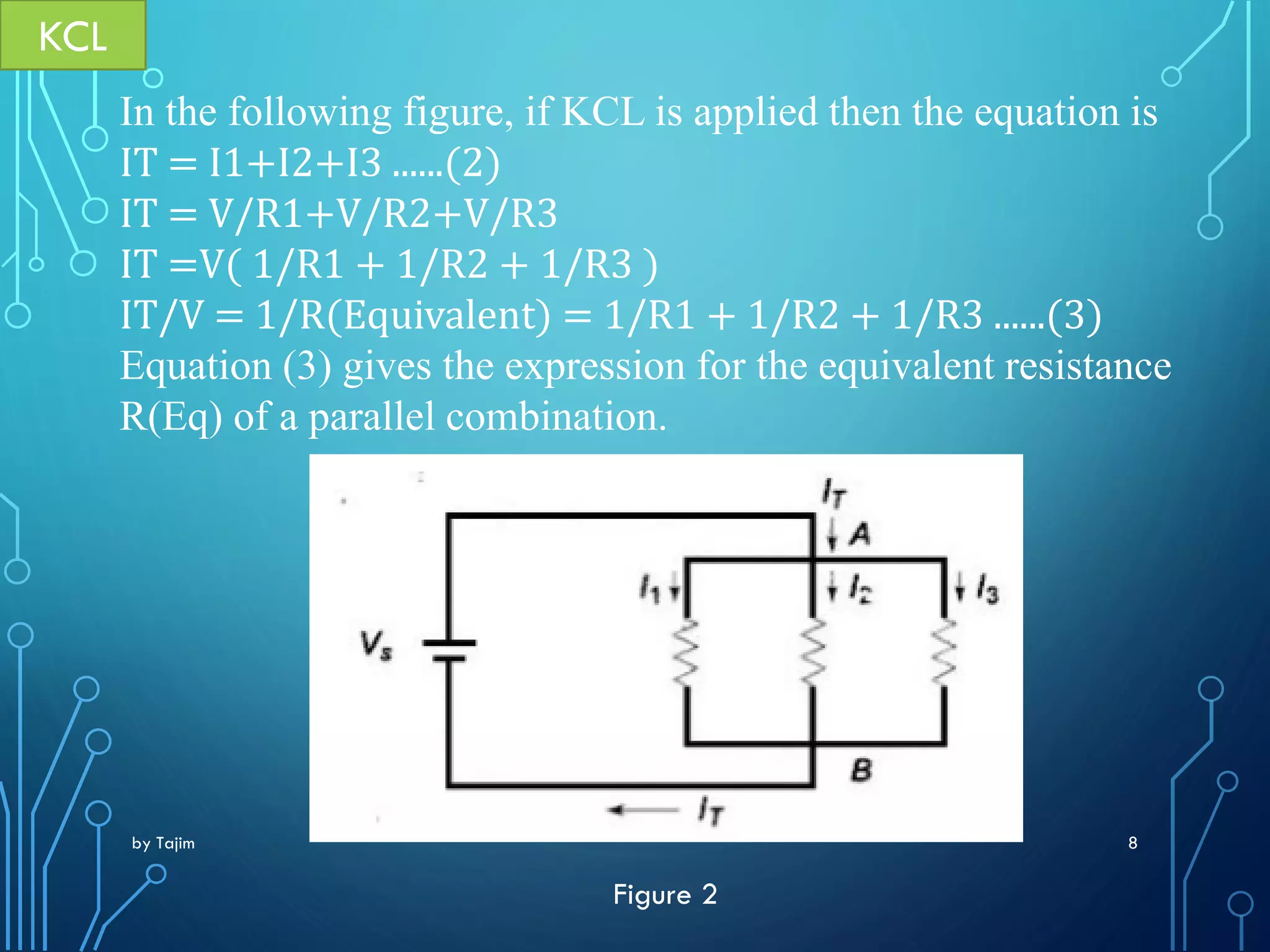 Circuit lab 6 kirchoff’s current law (kcl)@taj | PPT