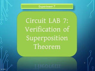 Circuit lab 7 verification of superposition theorem@taj | PDF