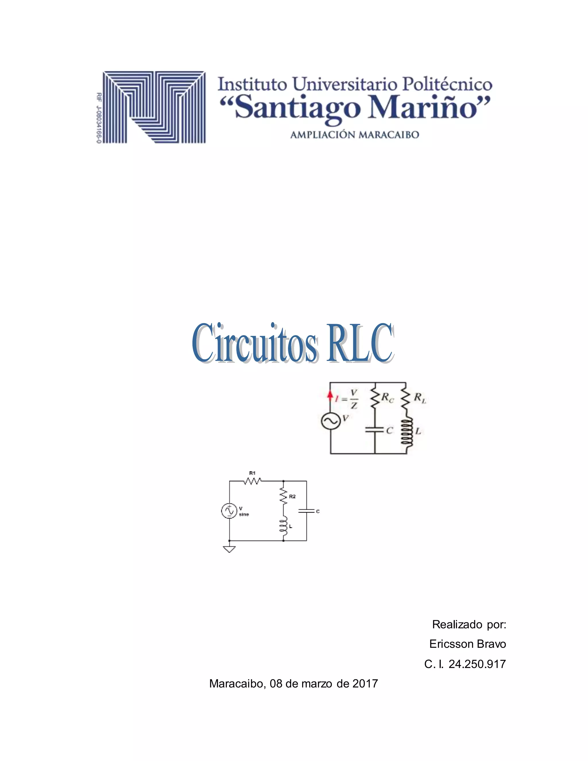 Circuitos rlc | DOCX | Physics | Science