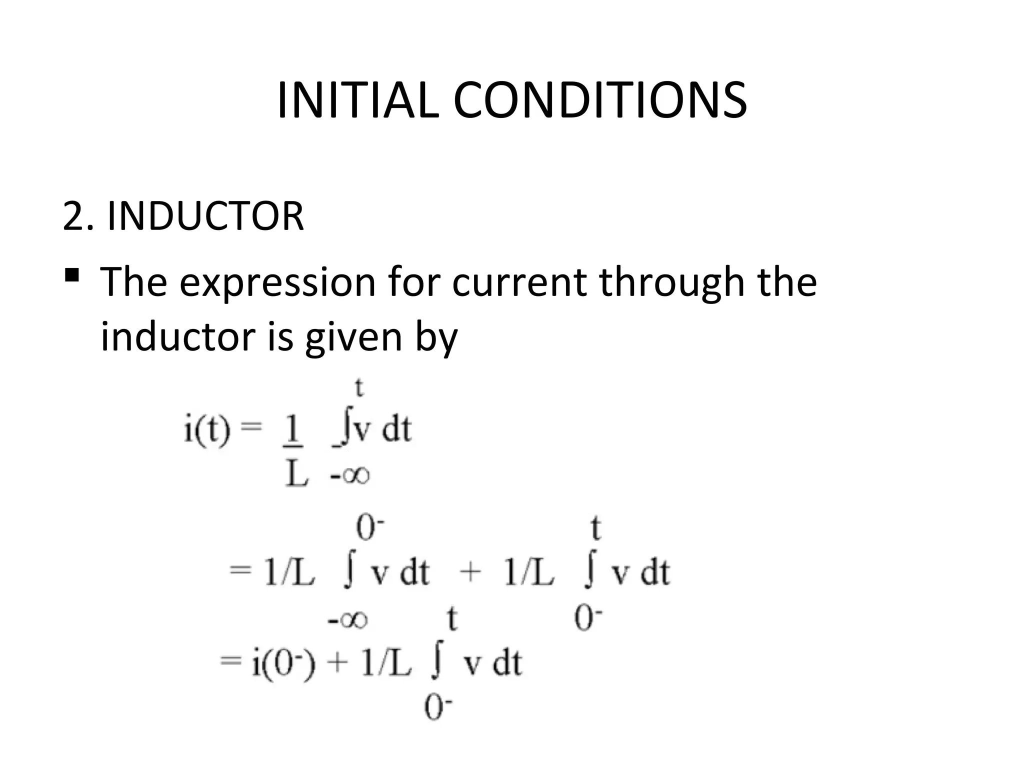 Initial Conditions of Resistor, Inductor & Capacitor | PPT