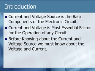 Voltage and Current Source foe Circuits and Networks | PPTX