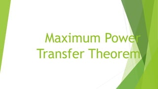 Circuits report maximum powertransfer | PPT