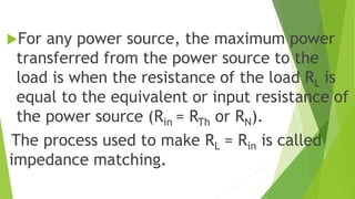 Circuits report maximum powertransfer | PPT