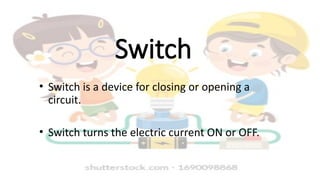 Circuit and Switch grade three science pptx | PPT