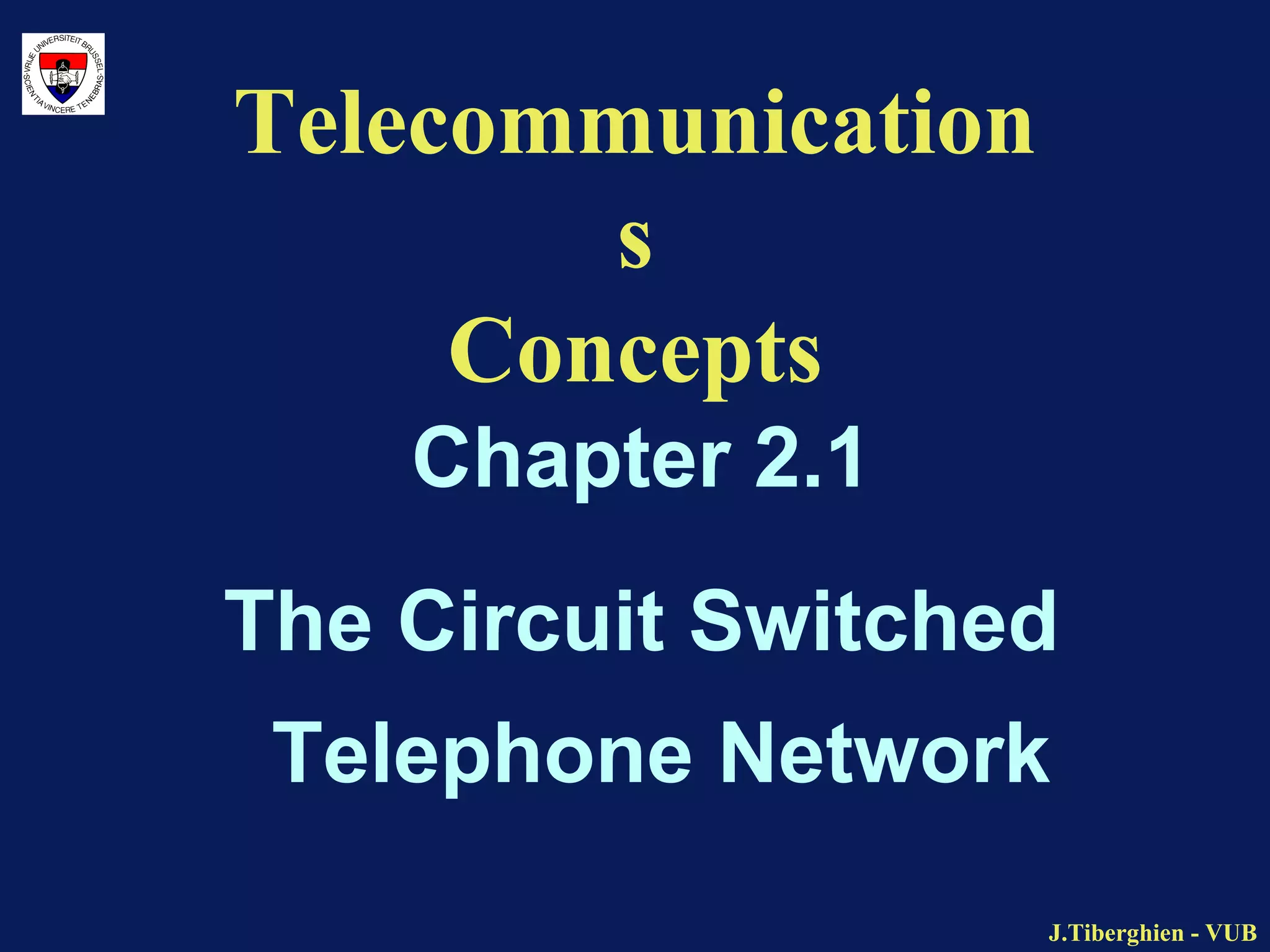 Circuit switch telecommunication network | PPT