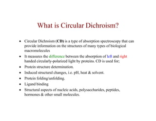 Circula dichroism presentation | PPTX