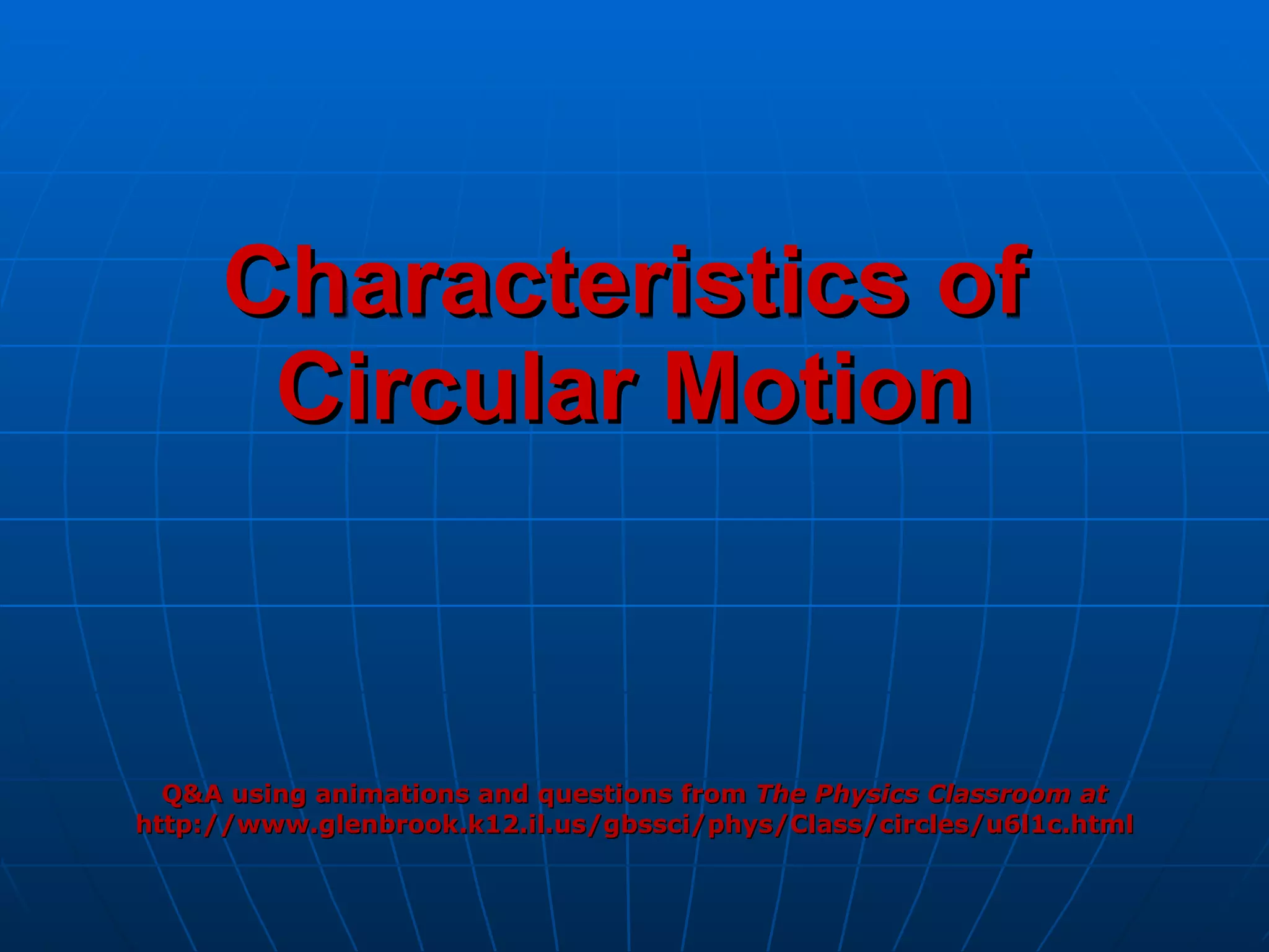 Circular Motion PPP | PPT | Physics | Science