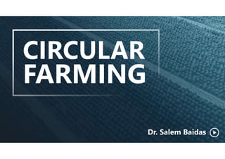 Circular Farming | PPT