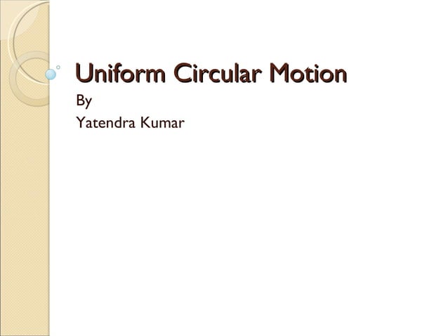 Circular Motion | PPT