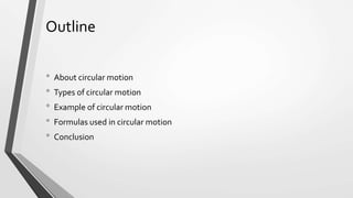 Circular Motion.pptx | Physics | Science