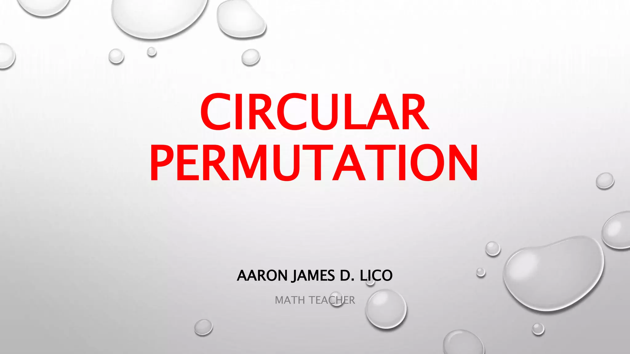 Circular permutation | PPTX