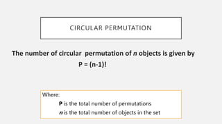 Circular Permutation.pptxjhohohohohohhbbholbh | PPTX