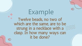 CIRCULAR PERMUTATION_grade 10_solves problems involving permutations | PPTX