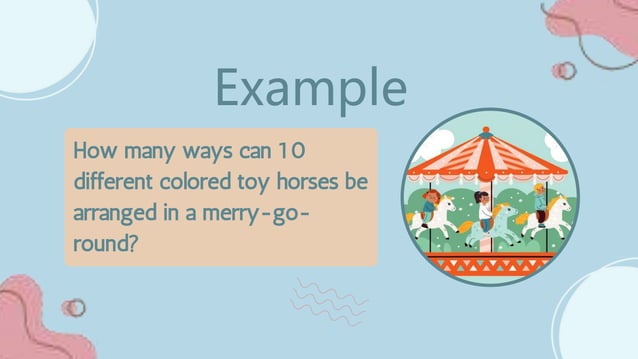 CIRCULAR PERMUTATION_grade 10_solves problems involving permutations | PPTX