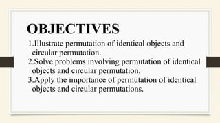 CIRCULAR PERMUTATION for the grade 10.pptx