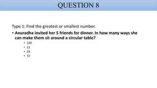 CIRCULAR PERMUTATION QUESTIONS AND LOGIC | PPTX