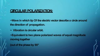Circular polarization | PPTX