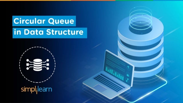 Circular Queue In Data Structure | Circular Queue Explained | Data ...