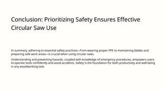 CIRCULAR SAW SAFETY_IA-NOT APPOVED TO BE FOLLOWED.pptx