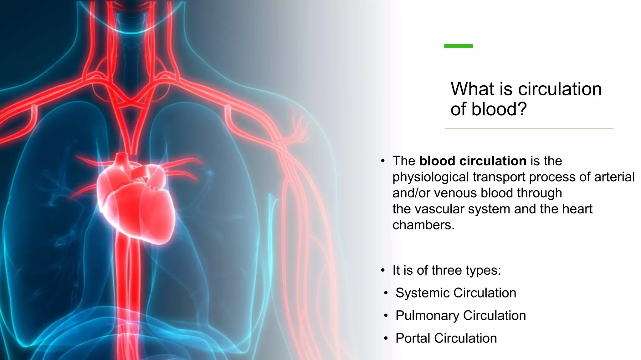 Circulation of blood | PPTX