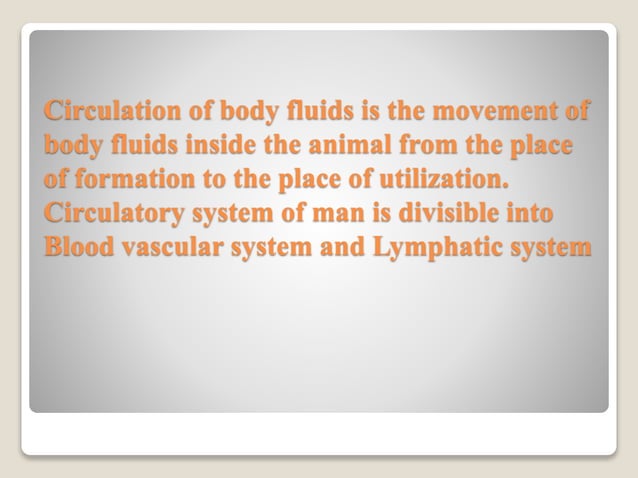 Circulation of body fluids | PPTX